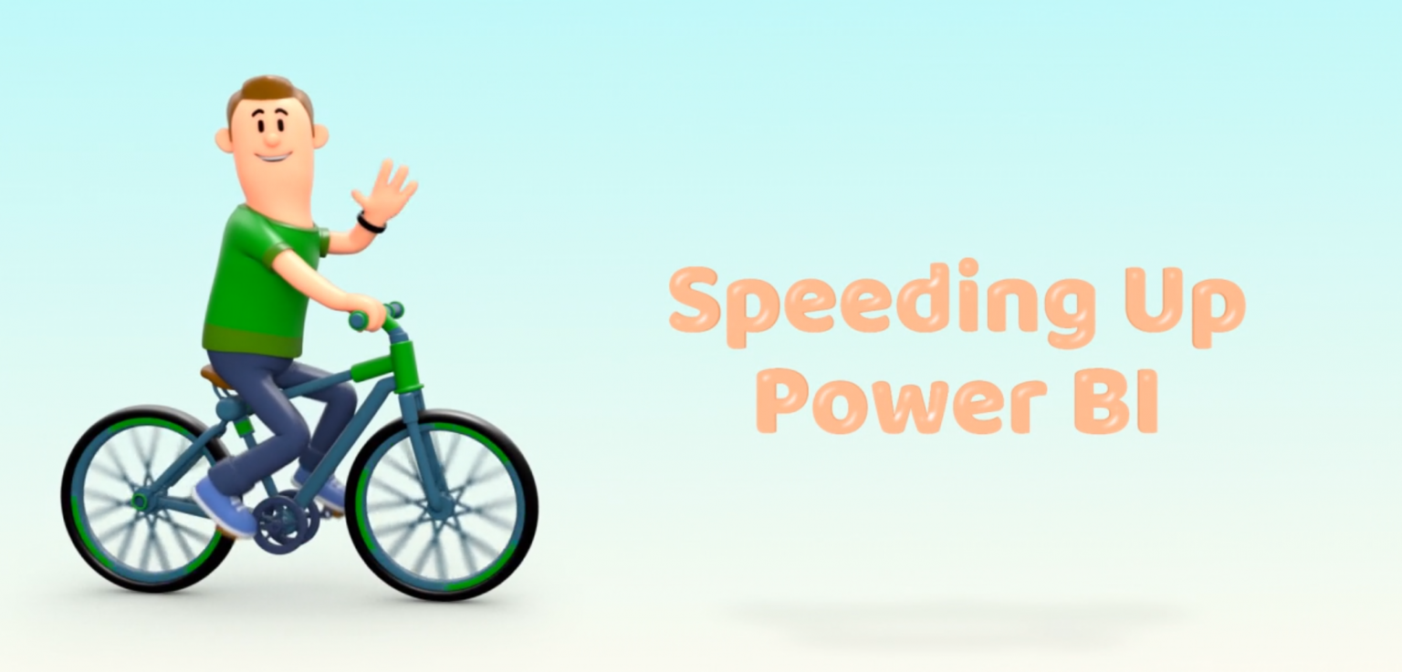 Speeding Up Power BI - Acuity Training