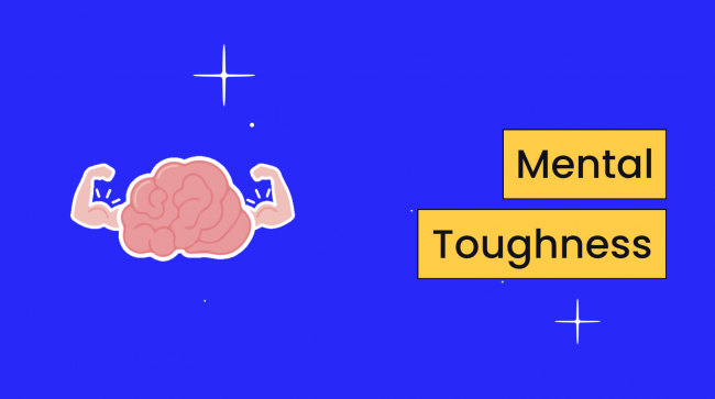 What Is Mental Toughness & How To Improve It! - Resilience